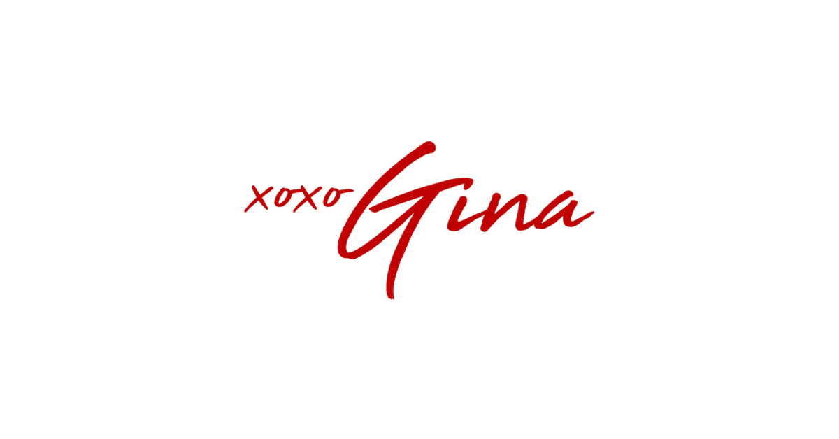 xoxo Gina